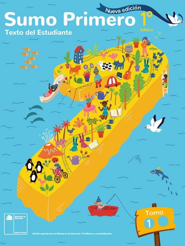Sumo Primero 1° Básico, Texto del Estudiante Tomo 1 Edición 2026 ...